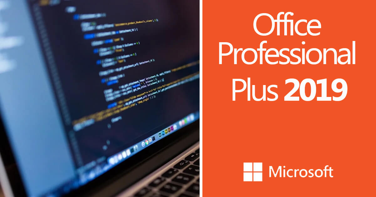 Microsoft Office 2019 Professional Plus - Electronic First